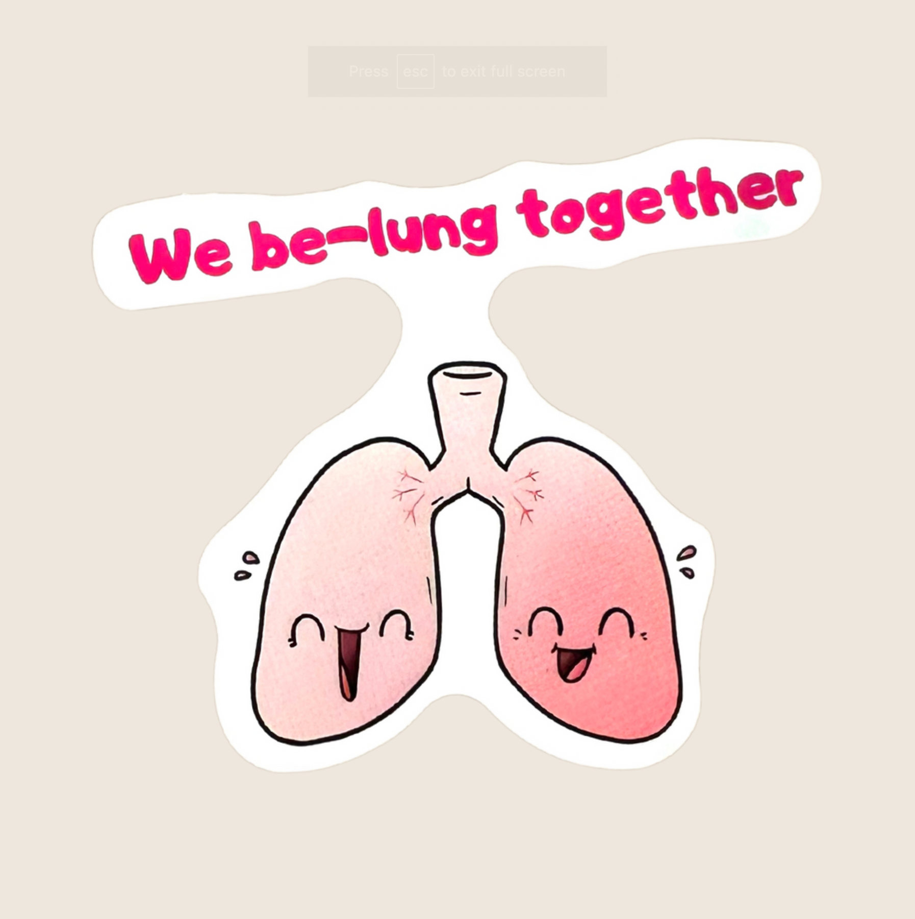 WE BE "LUNG" TOGETHER STICKER – The Front Line